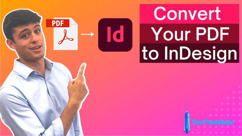 Convert InDesign (.IDML) To PDF ⭐️ DocTranslator